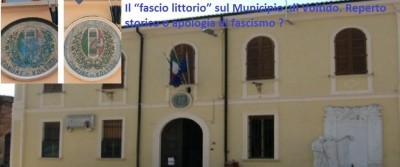 Il “fascio littorio” sul Municipio di Voltido. Reperto storico o ...