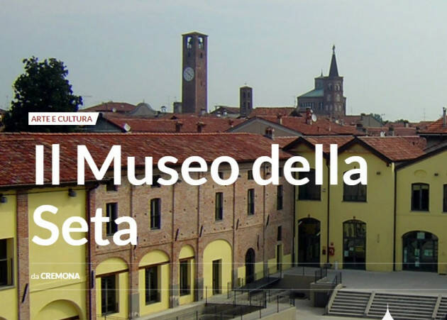 Il museo della seta di Soncino Da visitare