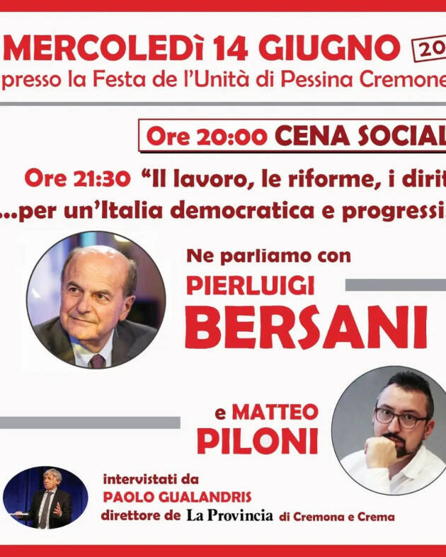 Pierluigi Bersani alla Festa de l’Unità di Pessina Cremonese