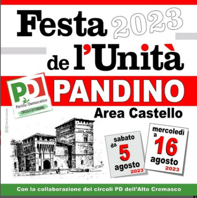 LA FESTA DE L’UNITÀ DI PANDINO CHIUDE MERCOLEDÌ 16 AGOSTO 2023 (Video)