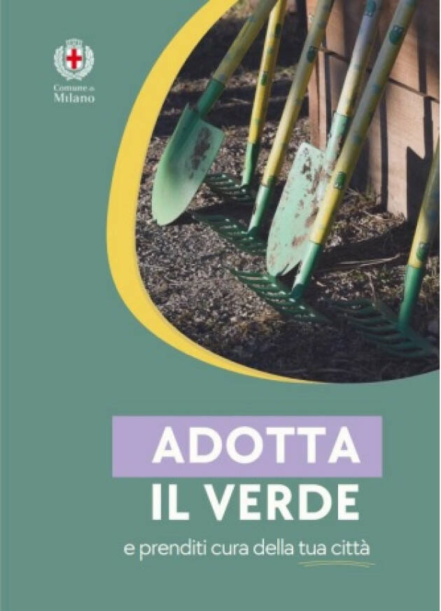Milano VERDE. CURA E ADOTTA IL VERDE PUBBLICO
