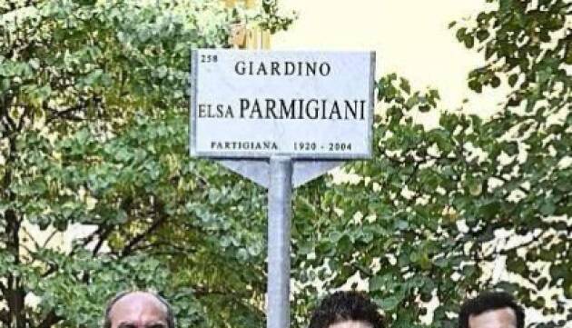 MILANO È MEMORIA. INTITOLATO OGGI IL GIARDINO A ELSA PARMIGIANI ...